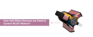 Hall Effect Sensors in BLDC Motors | Millennium Semi